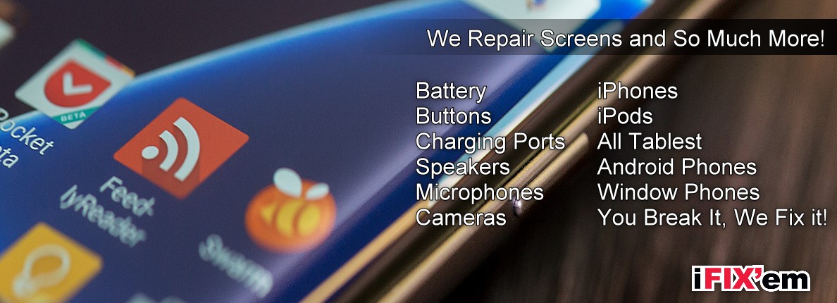 iFix'em Cell Phone Repair - Iphone and Droid Cell Phone and Smart Phone ...